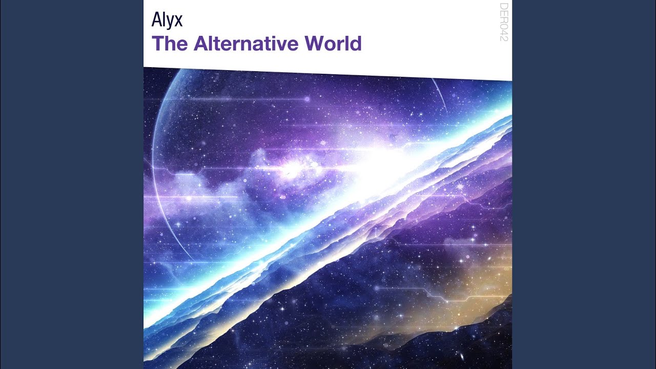 The Alternative World (Original Mix) - YouTube