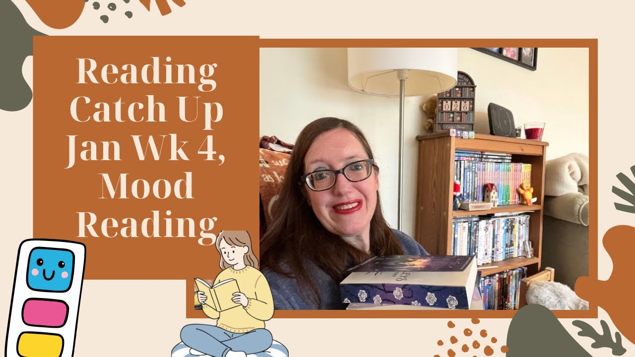 Reading Catch Up January Wk 4, Mood Reading - YouTube