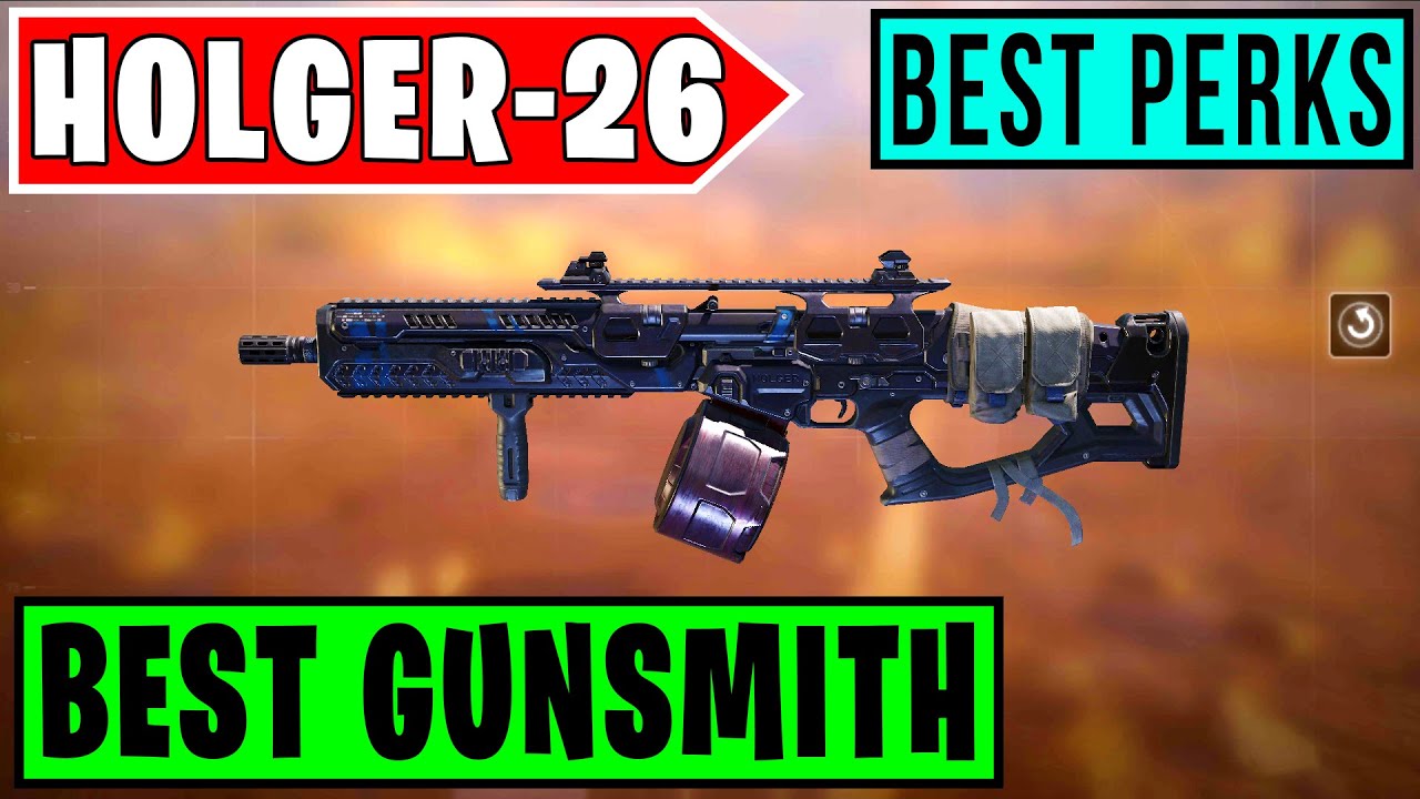 *SEASON 8* HOLGER 26 BEST GUNSMITH ATTACHMENTS & BEST PERKS FOR BATTLE ...