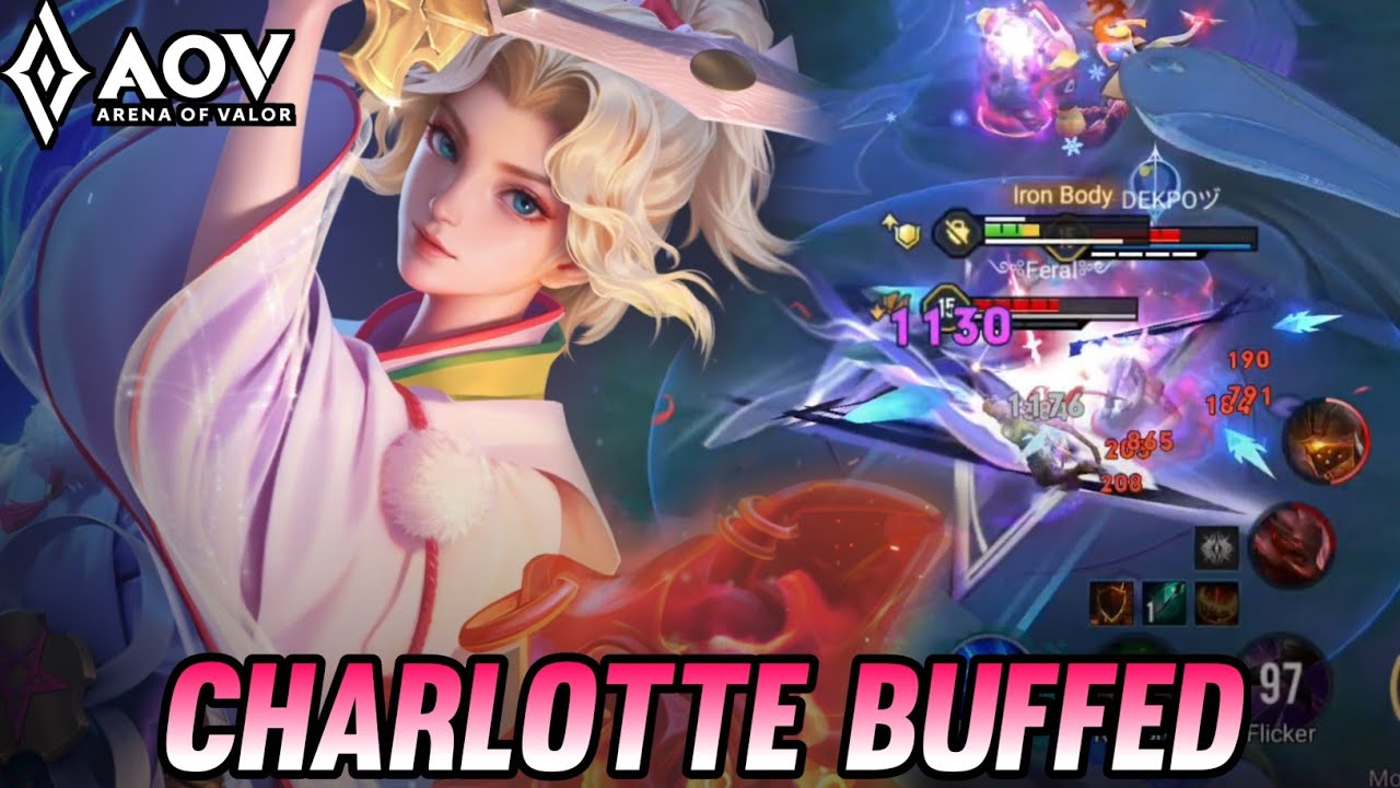 AOV : CHARLOTTE BUFFED NEW PATCH - ARENA OF VALOR LIÊNQUÂNMOBILE ROV - YouTube