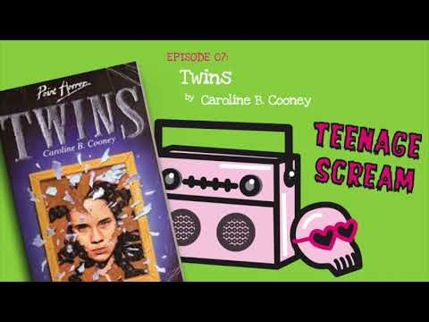 Teenage Scream Episode 07: Twins by Caroline B. Cooney
