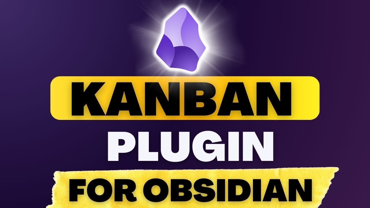 Task List Kanban Plugin: Task & Project Management For Obsidian - YouTube