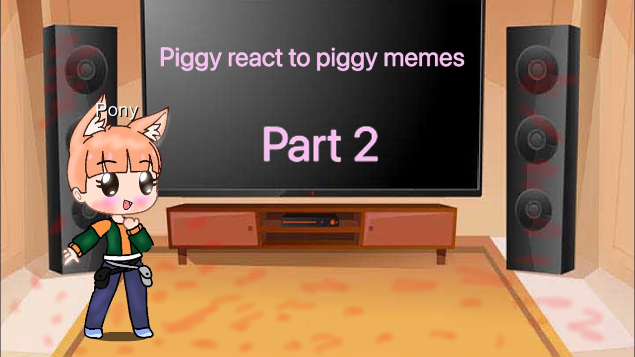 Piggy react to piggy memes (part 2) (my piggy au) - YouTube