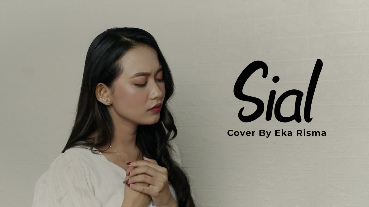 SIAL-MAHALINI | Eka Risma (Cover) - YouTube