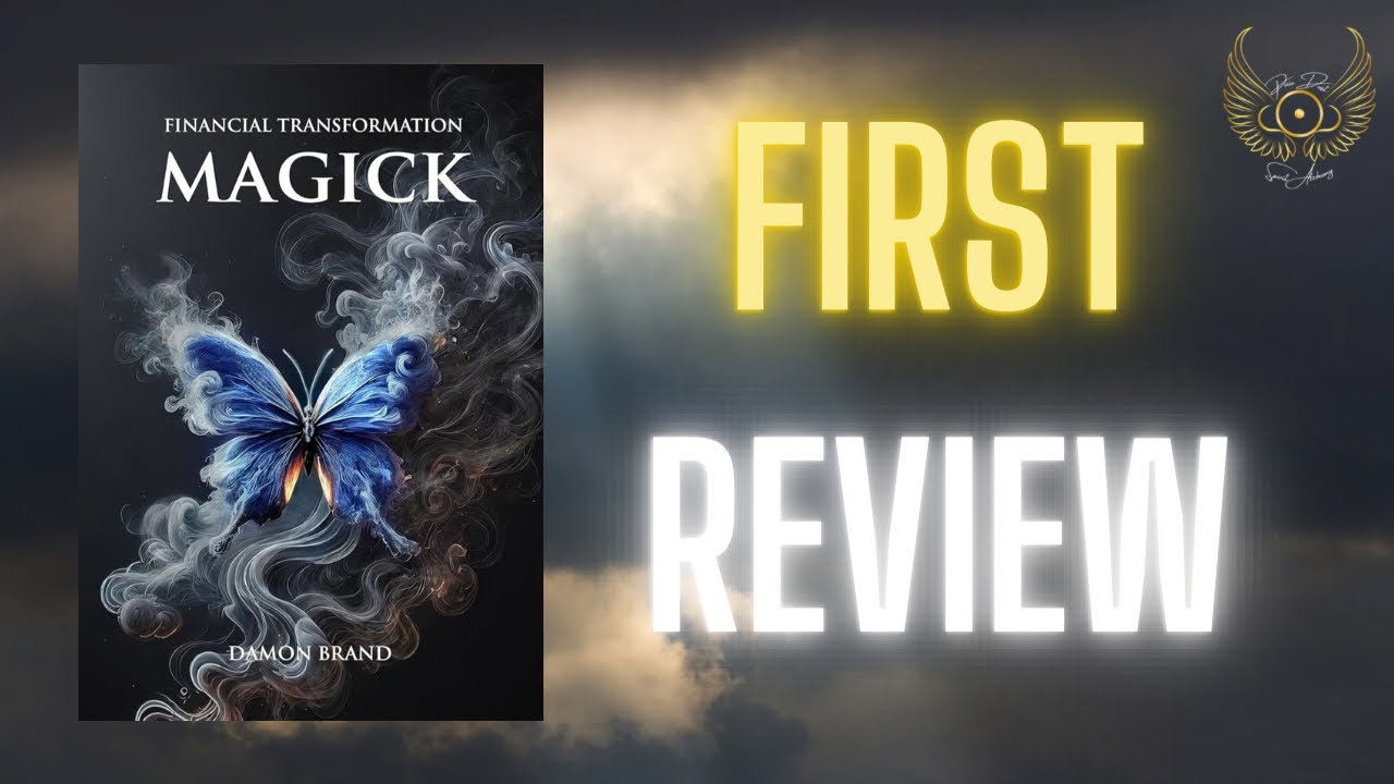FINANCIAL TRANSFORMATION MAGICK BY DAMON BRAND // Initial Review ...