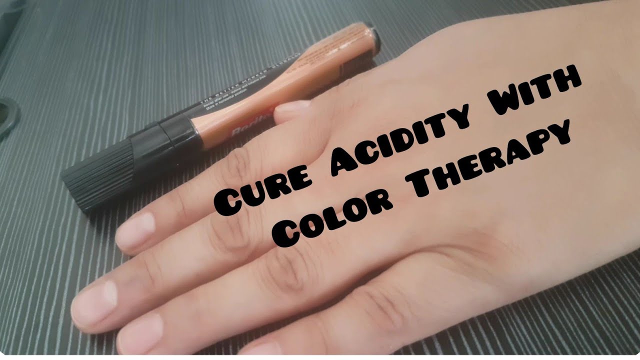 COLOR THERAPY/ CURE ACIDITY WITH COLOR THERAPY/ EFFECTIVE AND SIMPLE ...