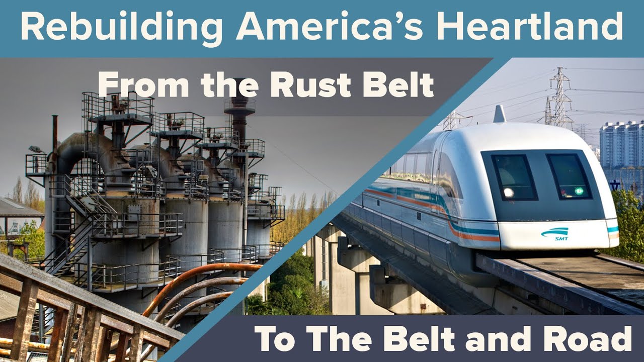 Rebuilding America's Heartland: From the "Rust Belt" to the "Belt and ...