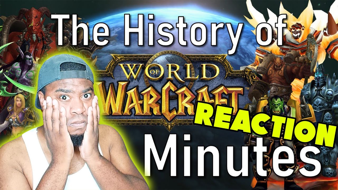 The (almost) Complete History of World of Warcraft Reaction - YouTube