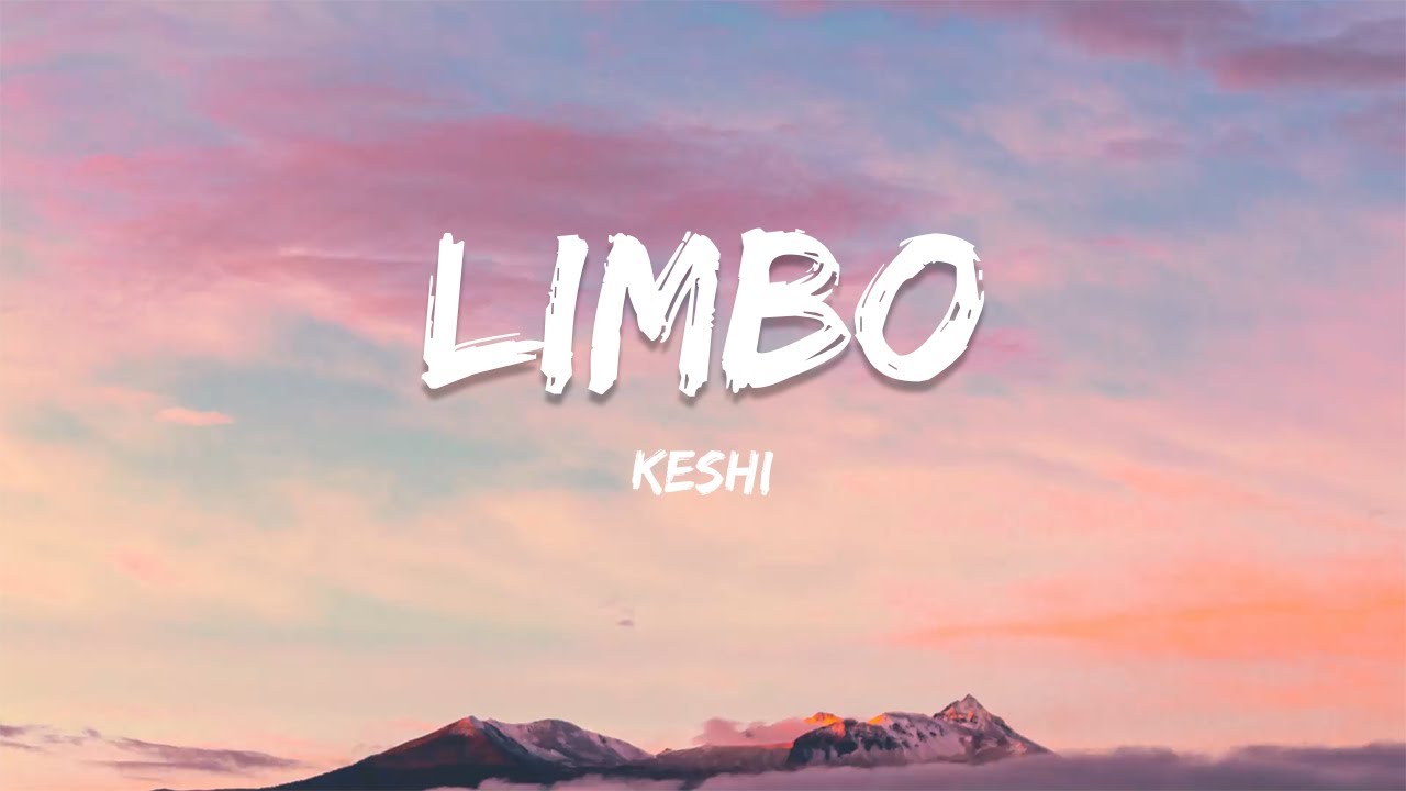 keshi - LIMBO (Lyrics) - YouTube