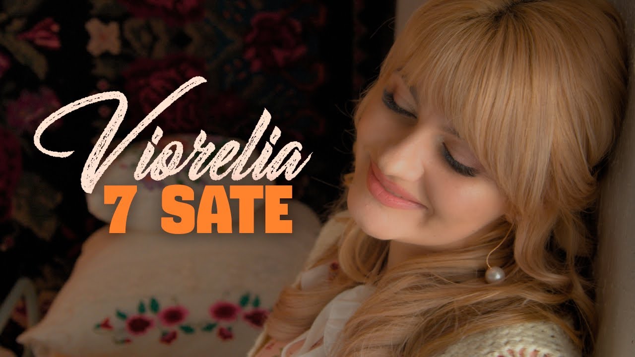 Viorelia - 7 sate | Videoclip Oficial - YouTube