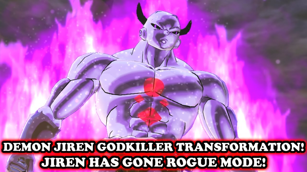DEMON JIREN GODKILLER FORM! There's No More Justice In This World! Dragon Ball Xenoverse 2 - YouTube