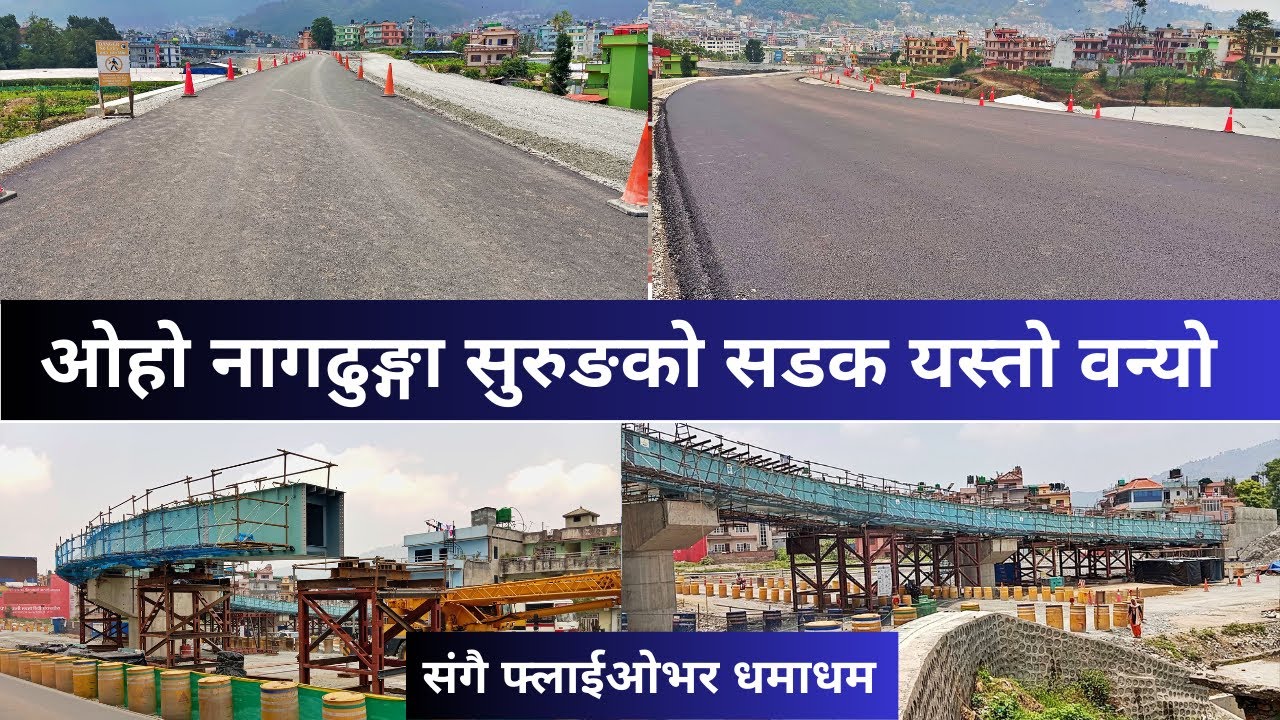 Balambu Flyover Construction Latest Update || Nagdhunga Tunnel Road ...