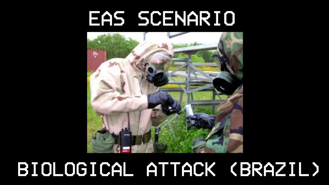 EAS Scenario - Biological Attack (Brazil) - YouTube