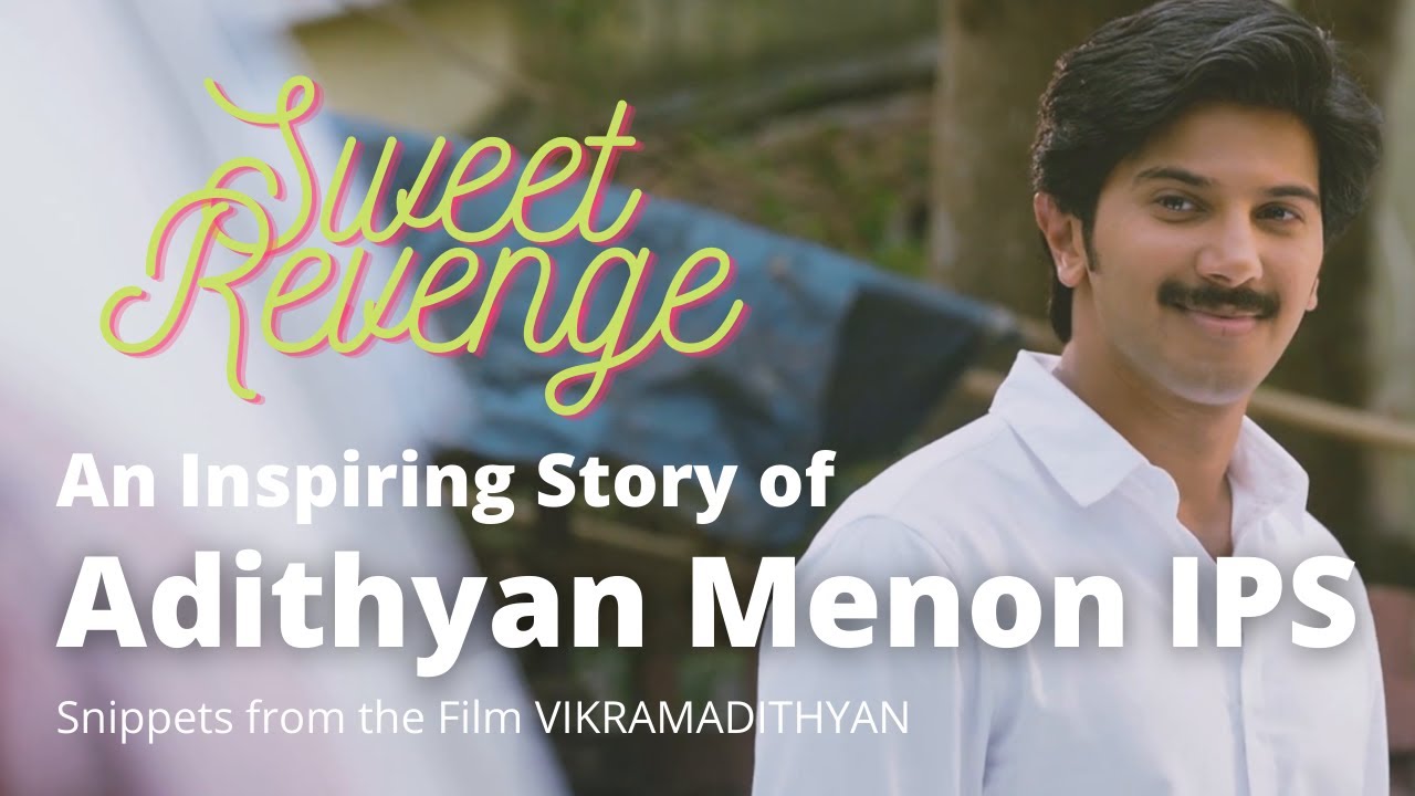 Sweet Revenge by Adithyan Menon IPS - YouTube