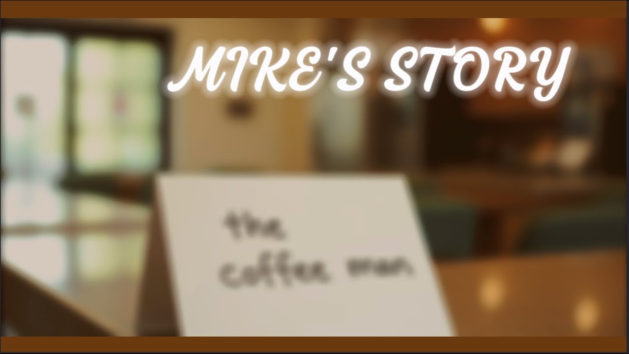 The Coffee Man (Mikes Wild Story) - YouTube
