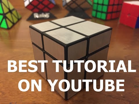 How to Solve a 2x2 Mirror Cube (BEST TUTORIAL ON YouTube)