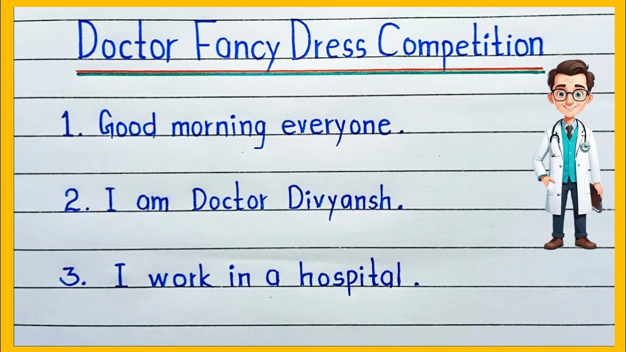 Doctor fancy dress competition speech || Doctor Speech for Fancy dress ...