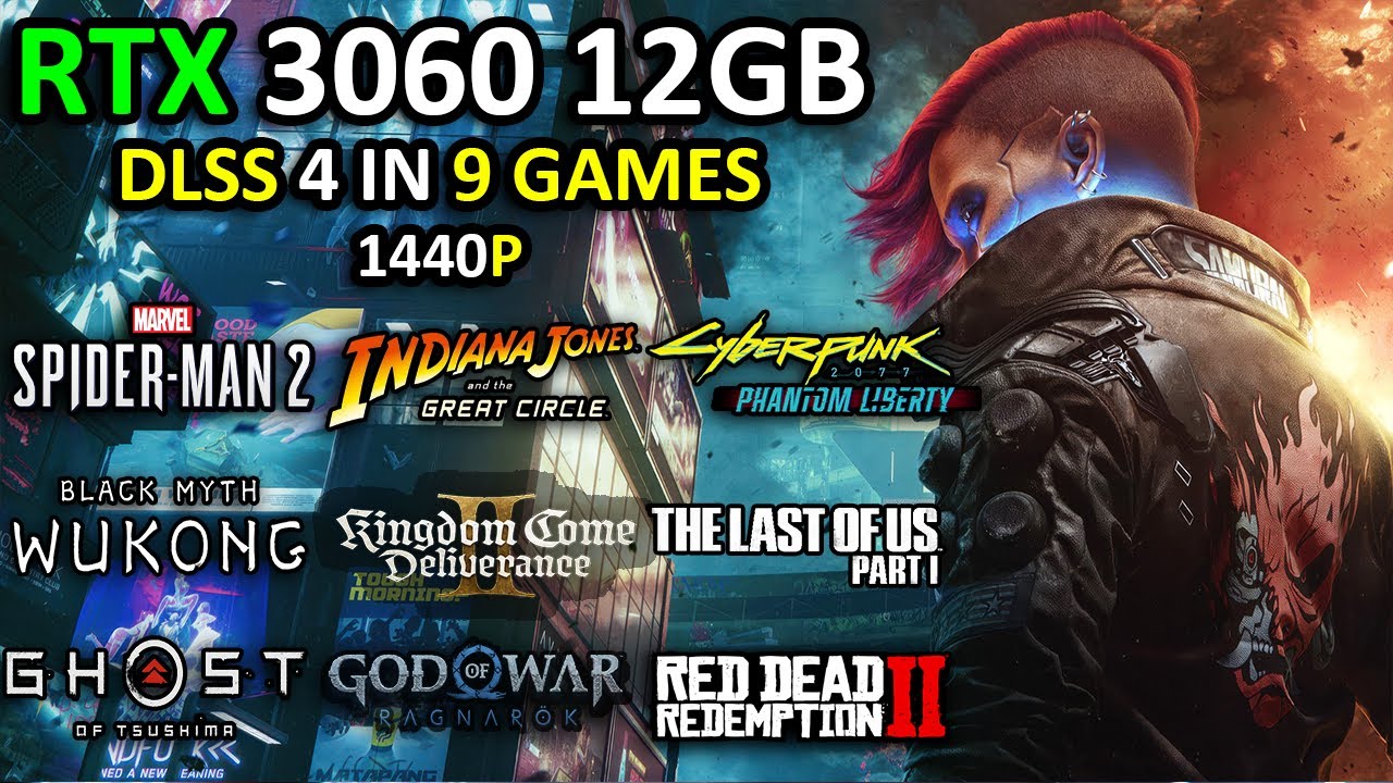 RTX 3060 on DLSS 4 | 9 Games Tested at 1440p | Performance, FPS ...