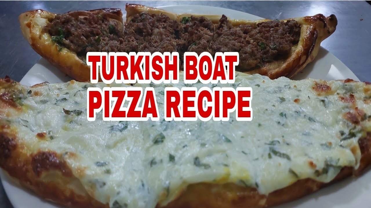TURKISH BOAT PIZZA RECIPE (chef Dan TV) - YouTube