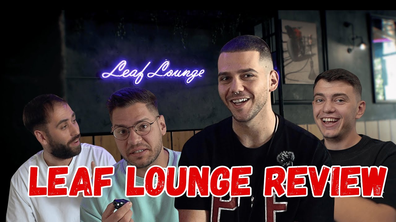 Leaf Lounge Athens! Lounges Review Episode 04 - YouTube