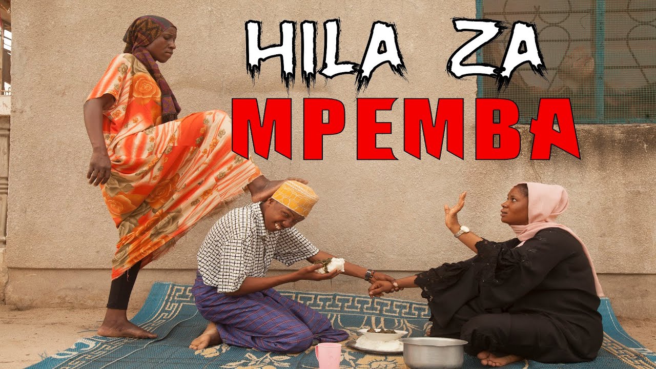 HILA ZA MPEMBA PART 01 || NEW BONGO MOVIE 2023 || PILI MABOGA - YouTube