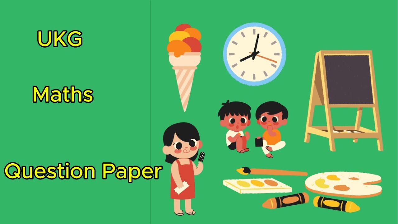 ukg maths Question paper | ukg question paper - YouTube