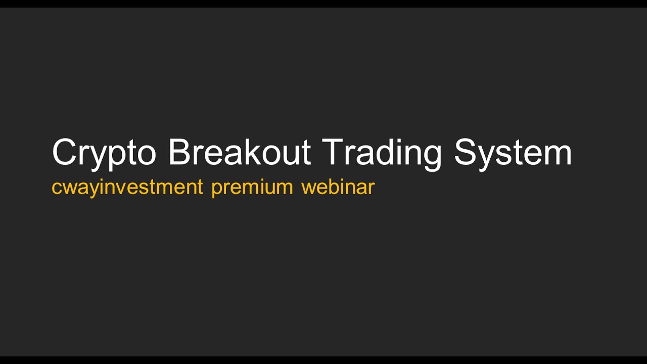 Crypto Breakout Trading System2025 Class01 - YouTube
