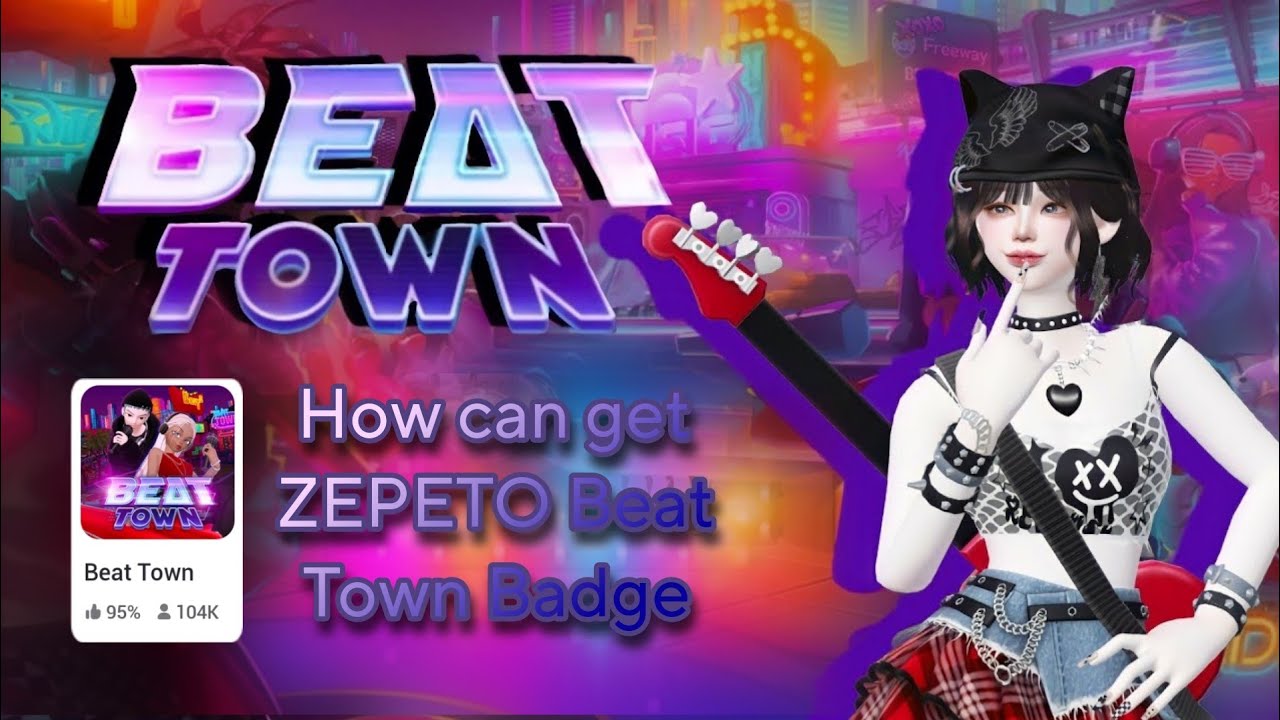 [Beat Town] How can get ZEPETO Beat Town Badge - YouTube