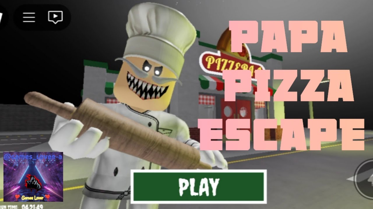 Games Lover - PAPA PIZZA ESCAPE - ROBLOX GAME PLAY WALKTHROUGH - YouTube