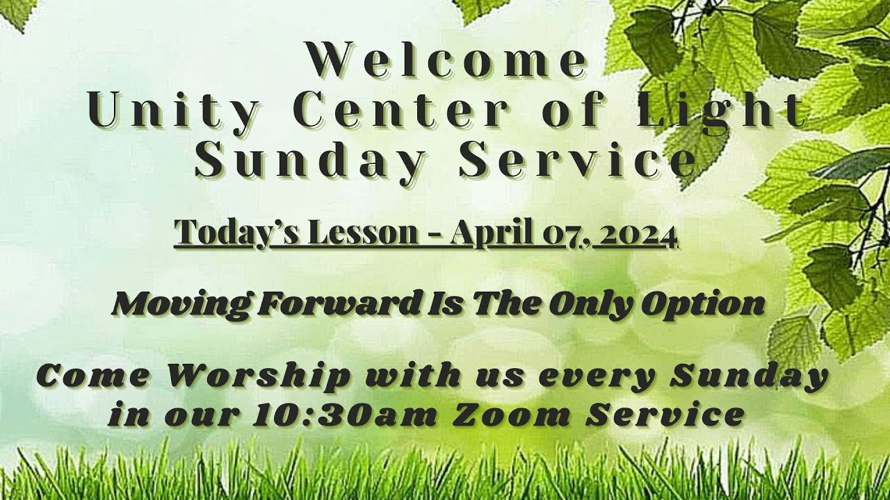 Unity Center of Light - Moving Forward Is The Only Option - YouTube