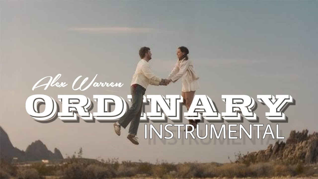 ORDINARY - Alex Warren | Instrumental with backing Vocal - YouTube