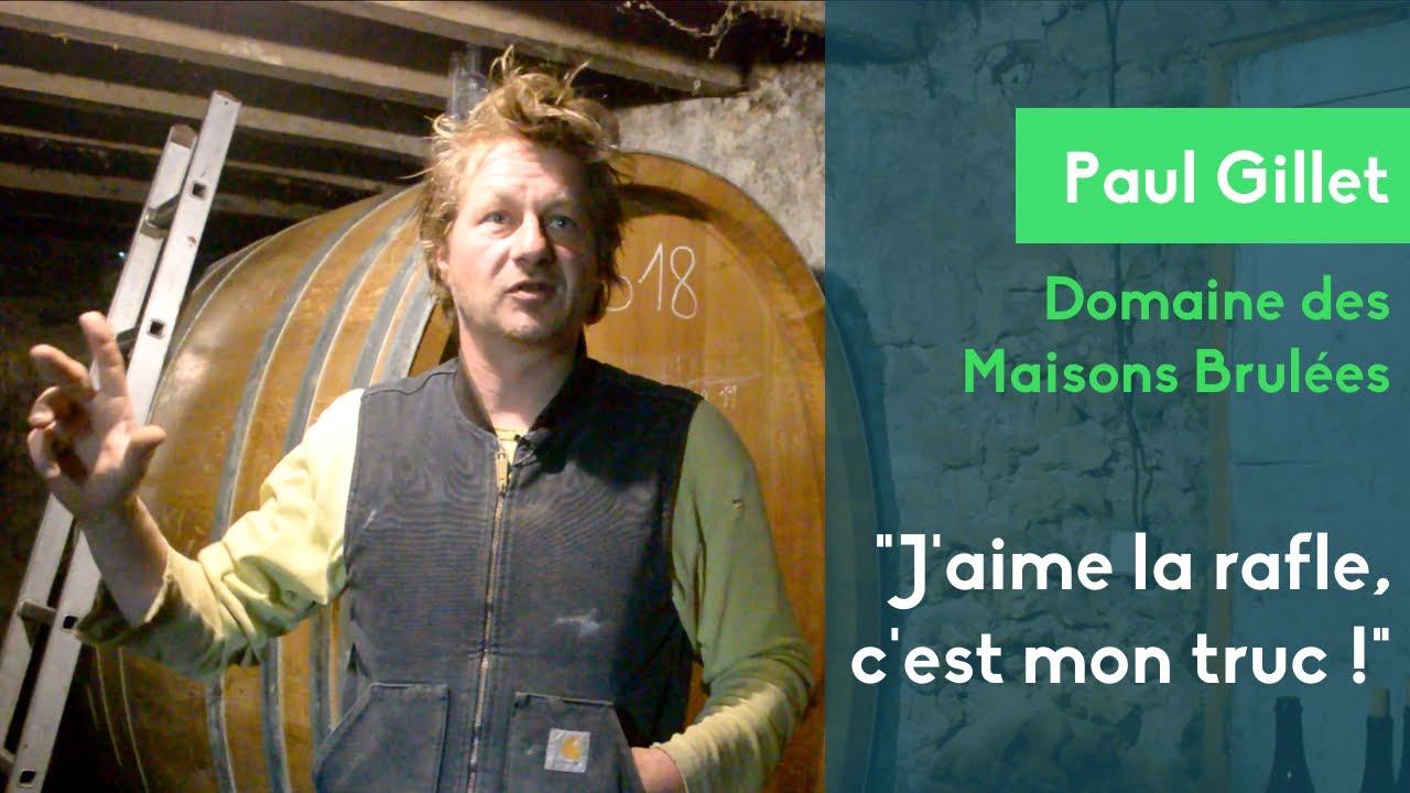 "On est des artisans du vin du début à la fin" - Paul Gillet - Les ...