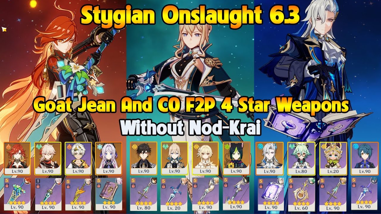 Stygian Onslaught 6.3 Fearless Goat Jean And All C0 F2P 4 Stars Weapons ...