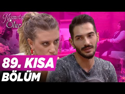 Kısmetse Olur 89.Bölüm Kısa Bölüm