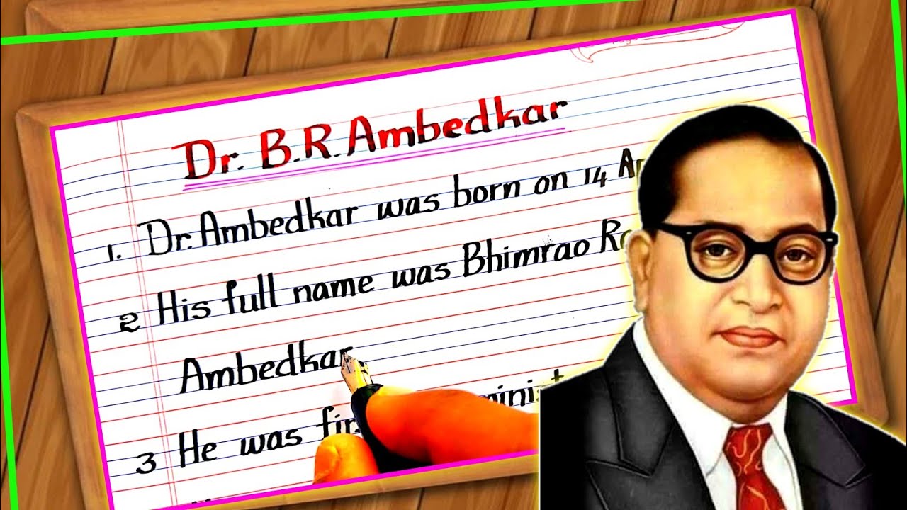 10 LINES ON DR.B.R. AMBEDKAR IN ENGLISH | Ambedkar speech | Ambedkar ...
