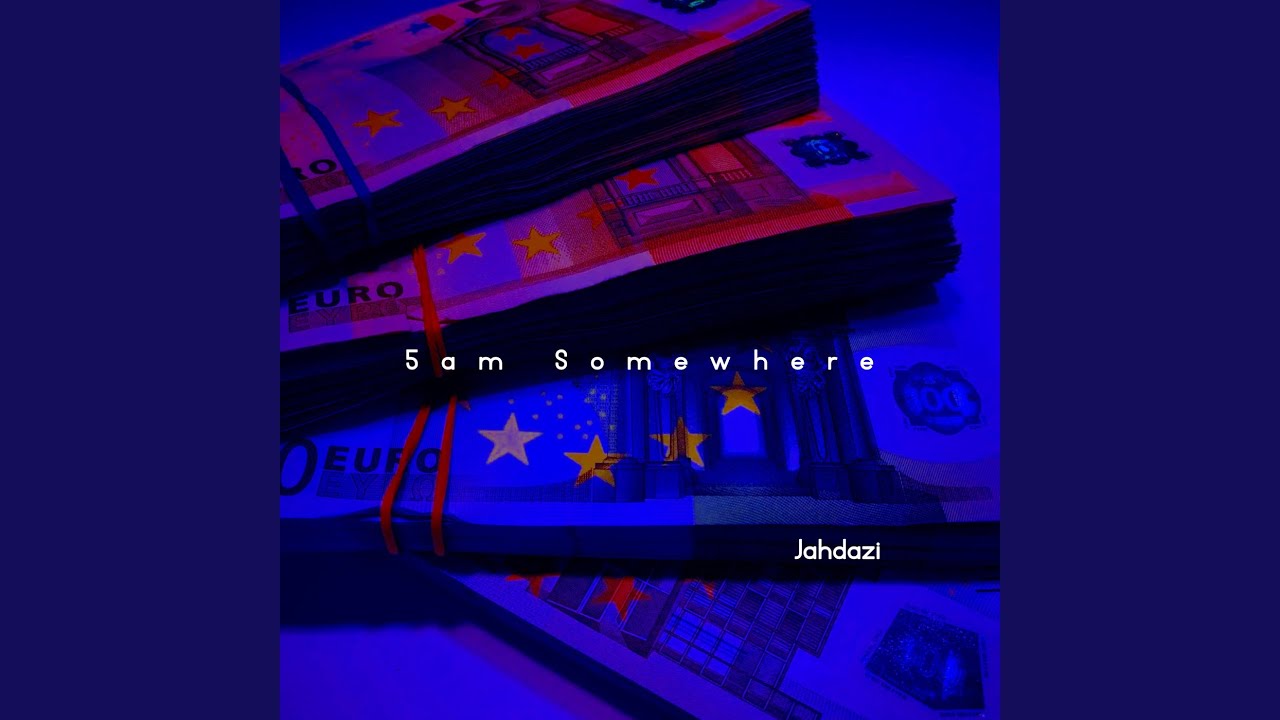 5 Am Somewhere - YouTube