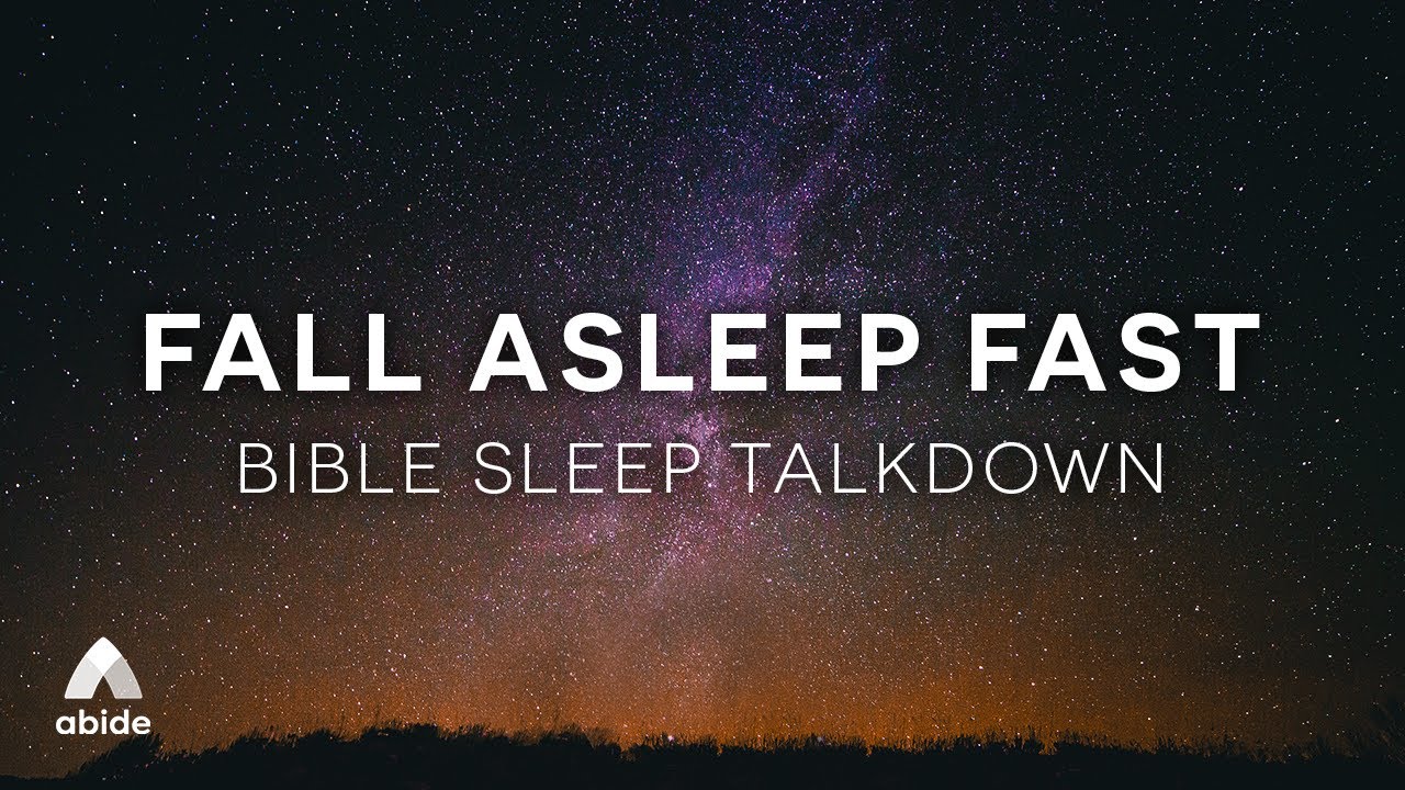 FALL ASLEEP FAST Bible Sleep Talkdown To Relax For Healing Deep fall-asleep-fast-bible-sleep-talkdown-to-relax-for-healing-deep