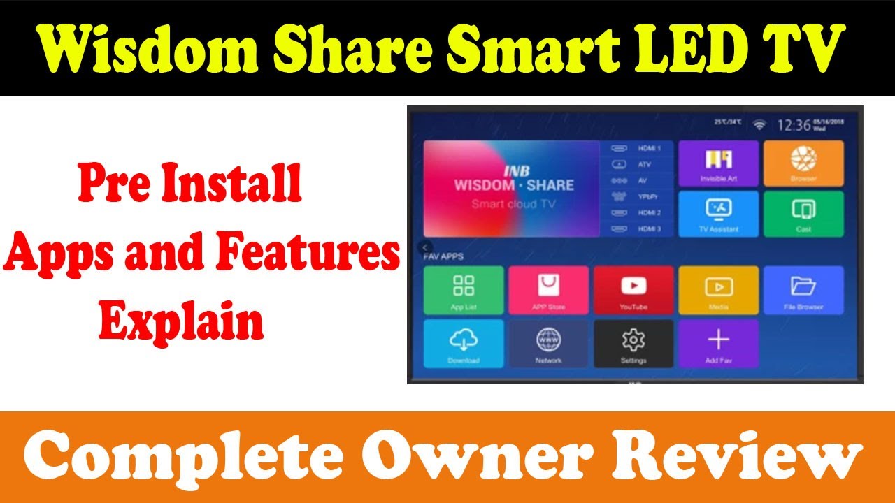 Wisdom Share Smart LED TV Features, Complete Owner Review of Wisdom ...