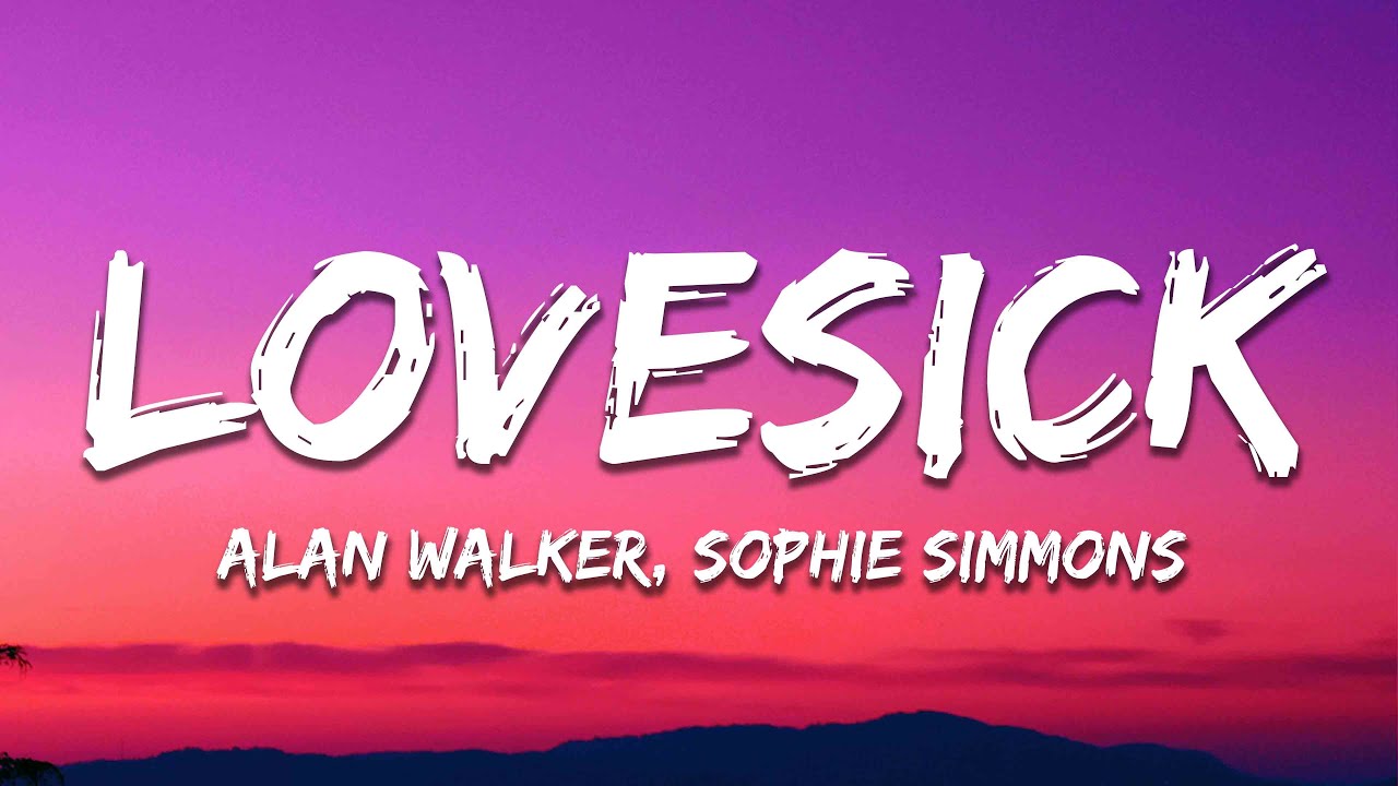 Alan Walker - Lovesick (Lyrics) ft. Sophie Simmons - YouTube