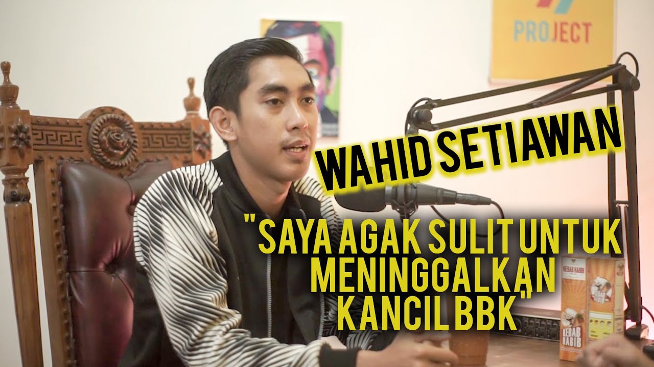 LEBIH DEKAT DENGAN - WAHID SETIAWAN KANCIL BBK PONTIANAK PART 2 - YouTube