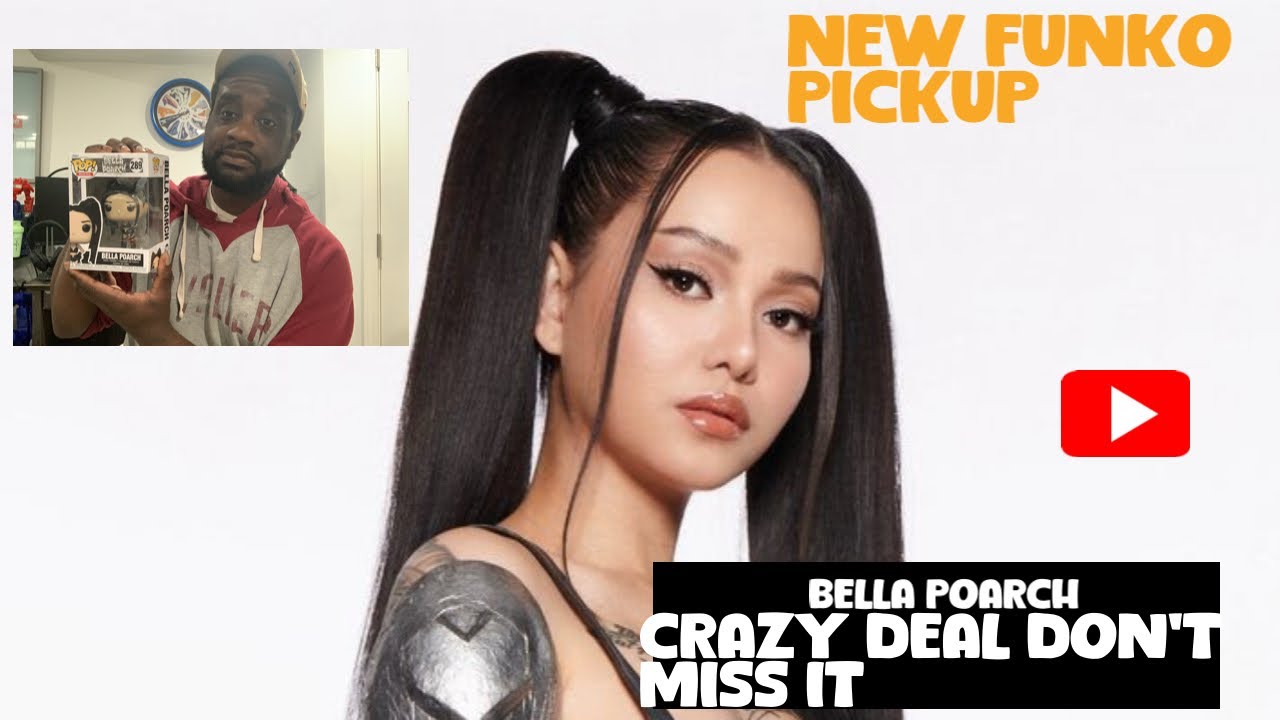 FUNKO POP PICK UP OF 2024 BELLA POARCH POP !! #viralvideo #funko #bellapoarchtiktok - YouTube