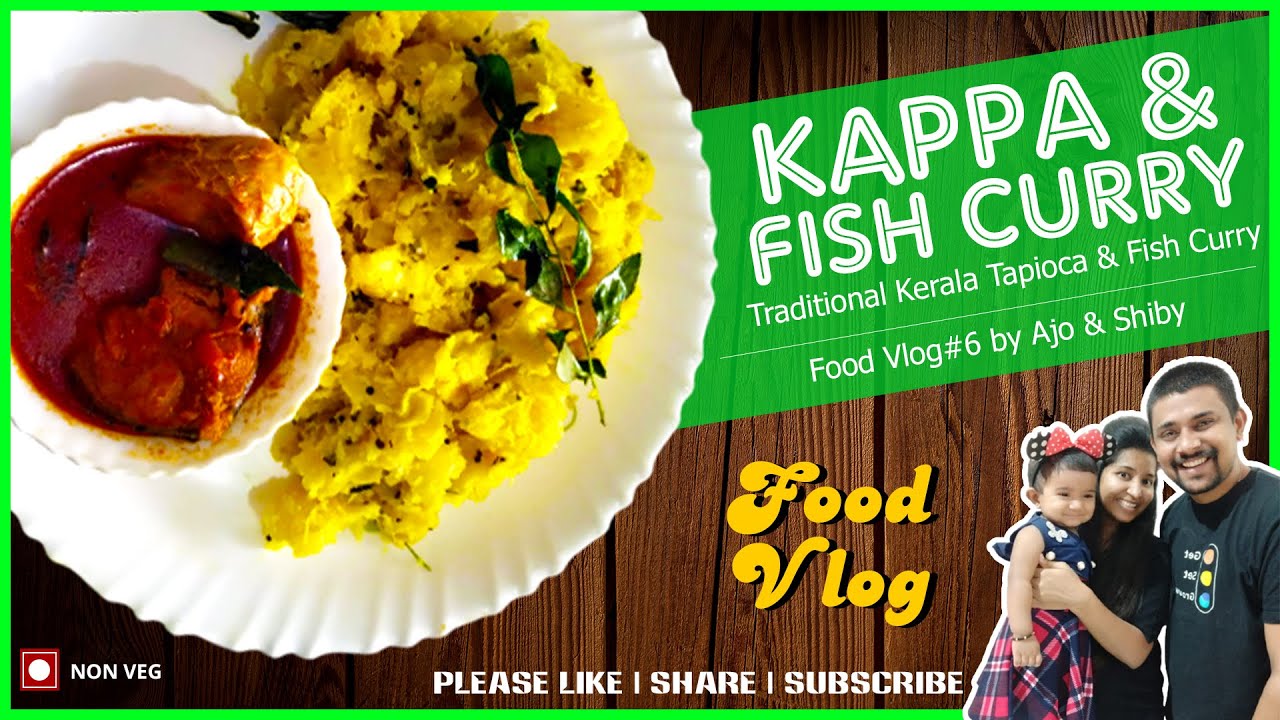 Kerala fish curry with mashed tapioca | Kappa meen | Cassava and Fish ...