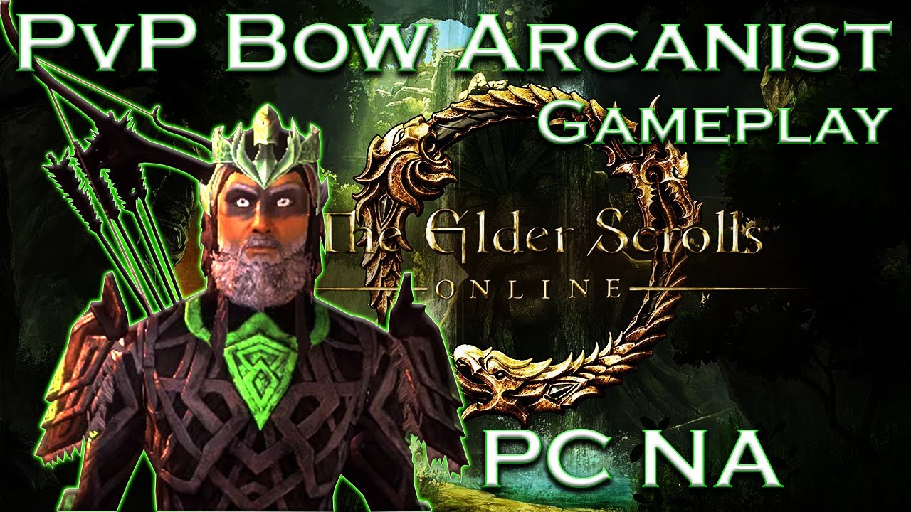 Arcanist Archer - PvP Build Testing/Gameplay PCNA - ESO U42 - YouTube
