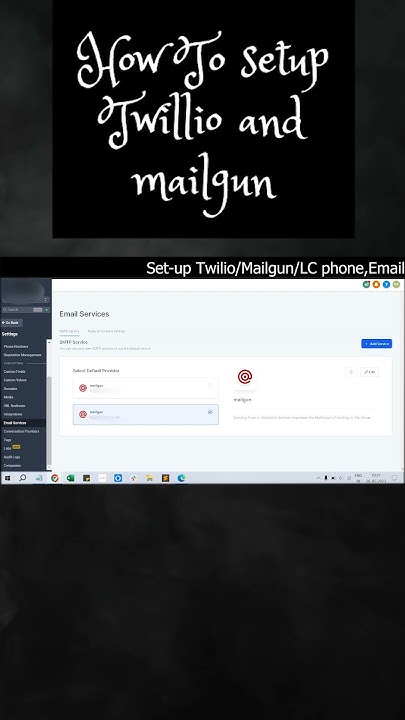How To Set-Up Twilio & Mailgun or LeadConnector Phone/Email For Your GOHighLevel - YouTube