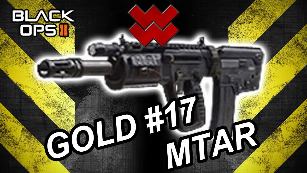 Black Ops 2: #17 Lets see that Gold MTAR (55-6 Swarm) - YouTube
