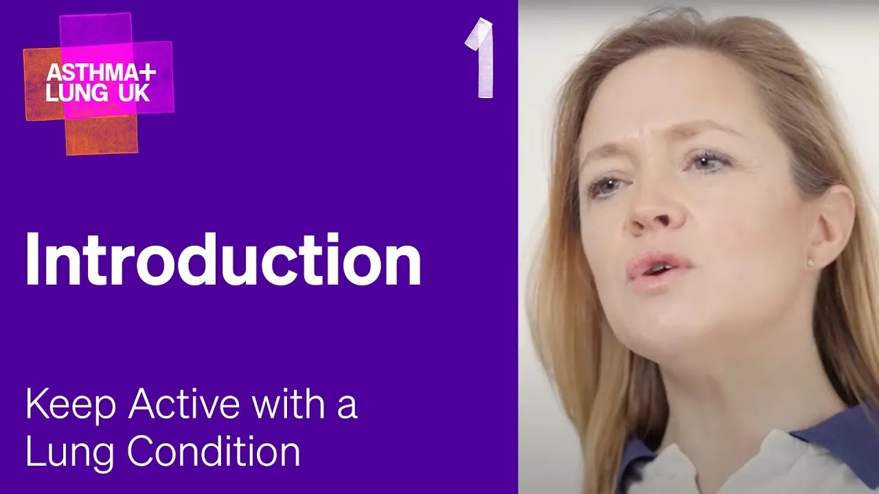 1 Introduction - Keep active with a lung condition | Asthma + Lung UK ...