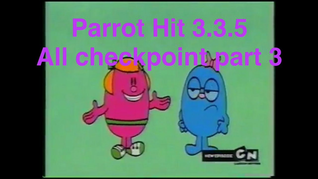 Parrot hit 3.3.5 all checkpoint part 3 - YouTube