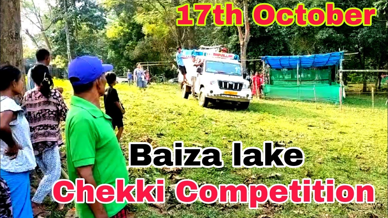 Baiza Lake chekki competition | 17th October 2024 | @esearning8299 ...