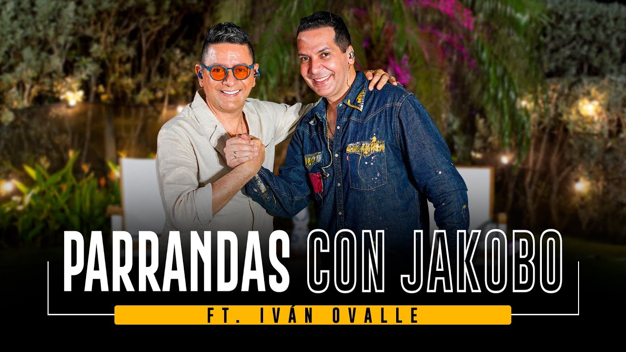 "Parrandas con Jakobo" - Ivan Ovalle - Entrevista Completa y Música en ...