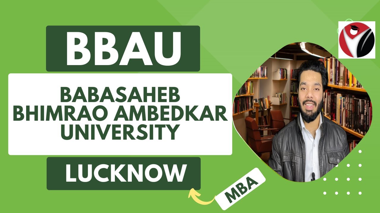 MBA From BBAU - Babasaheb Bhimrao Ambedkar University | Lucknow ...